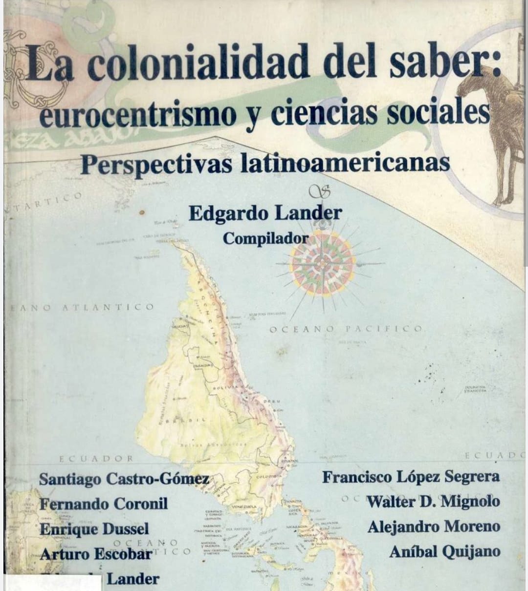 Las apuestas críticas del pensamiento decolonial latinoamericano ...